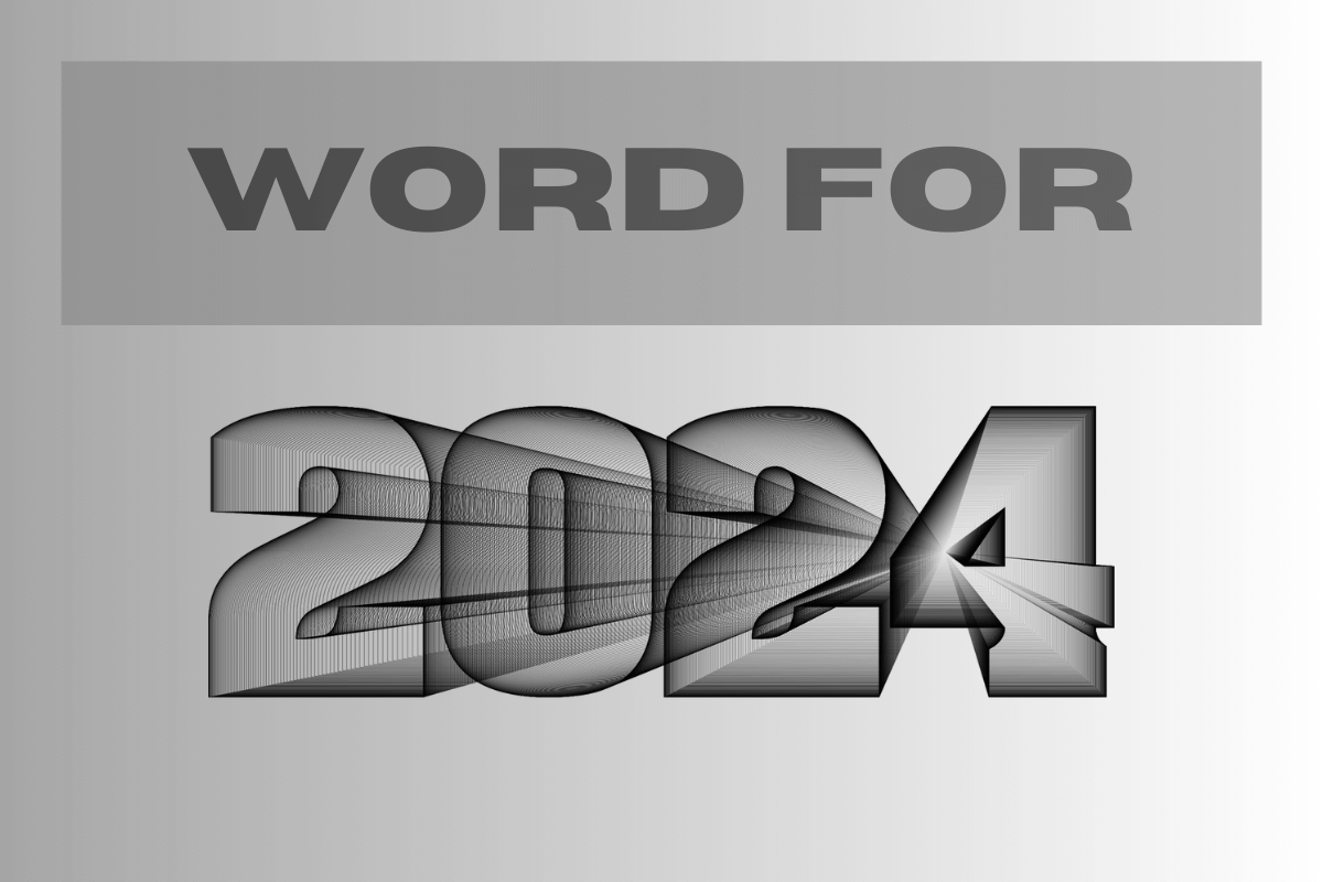 It's Not Too Late - Choose Your ‘ONE WORD FOR THE YEAR’ Now